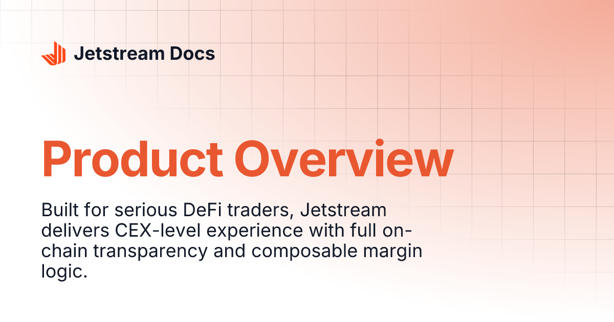 Product Overview | Jetstream Docs